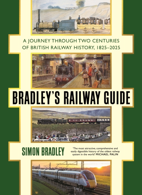 Bradley's Railway Guide | Simon Bradley | London Review Bookshop