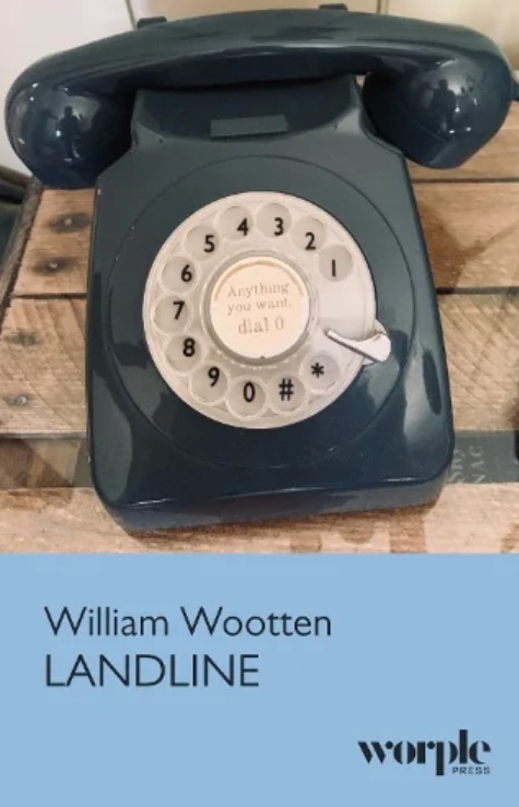 Landline | William Wootten | London Review Bookshop