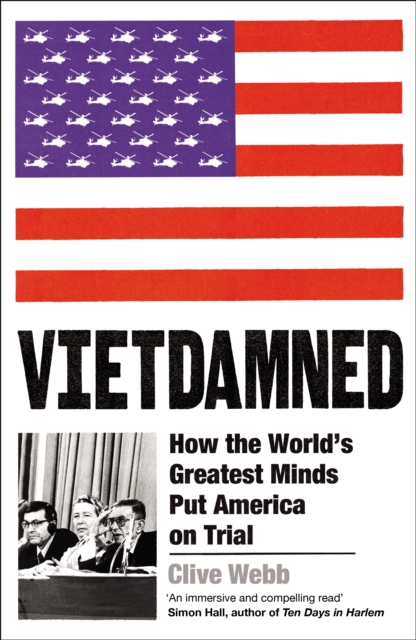 Vietdamned | Clive Webb | London Review Bookshop