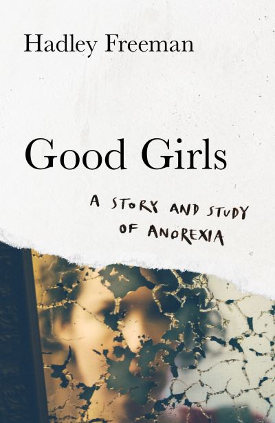 Good Girls | Hadley Freeman | London Review Bookshop