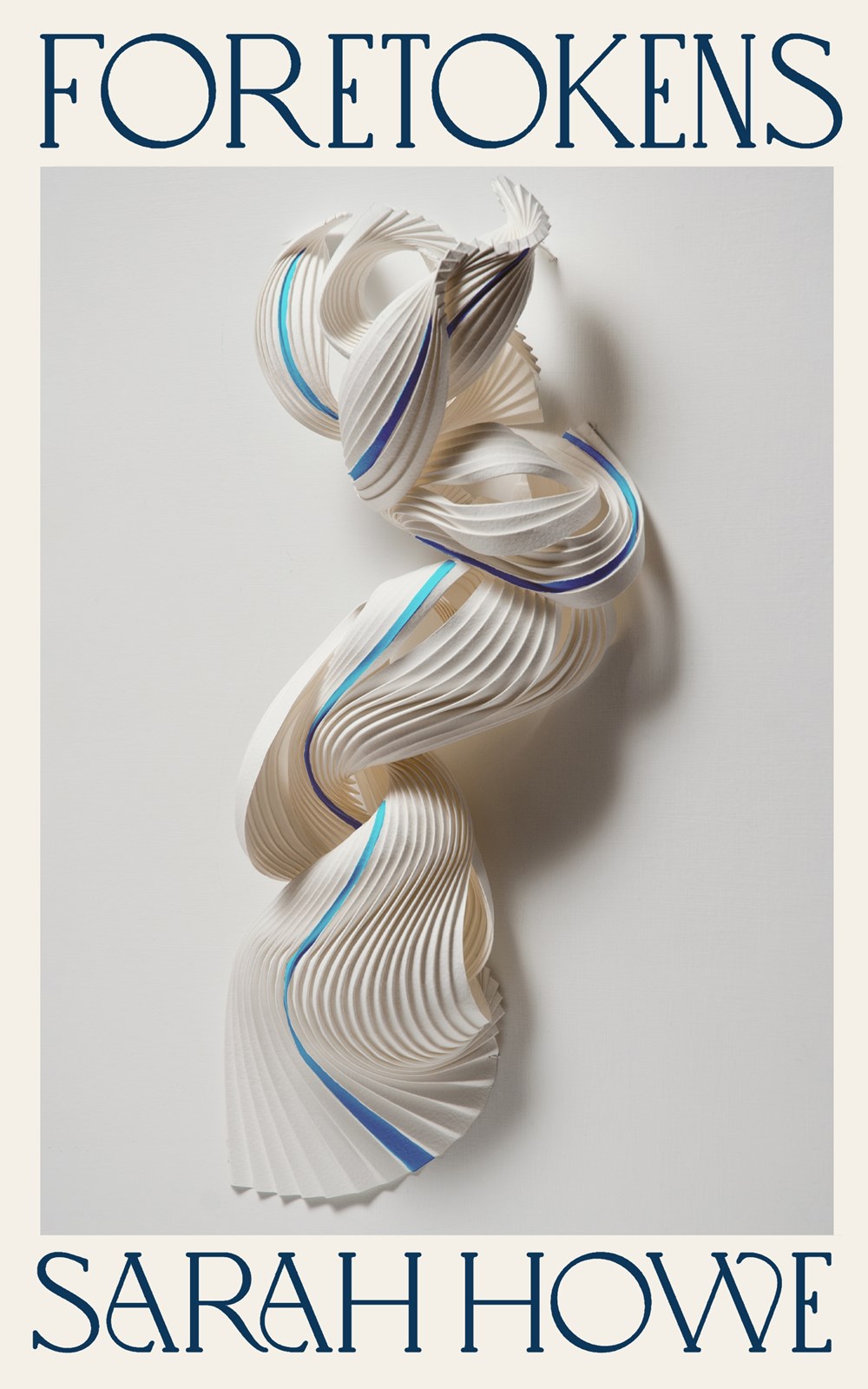 Foretokens | Sarah Howe | London Review Bookshop