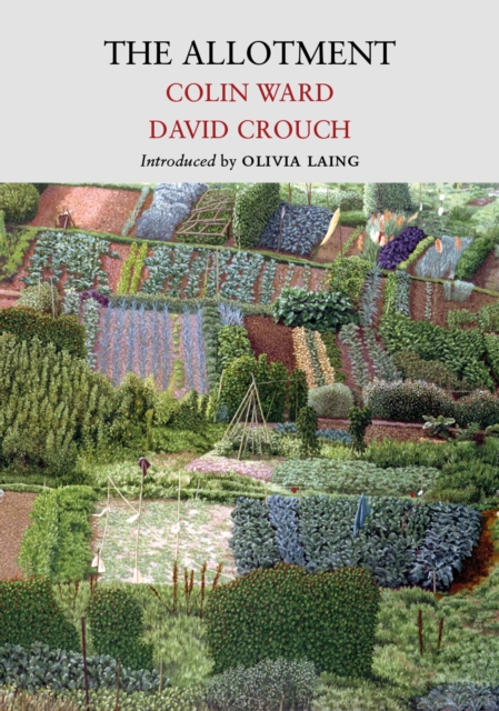 The Allotment | Colin Ward, David Crouch | London Review Bookshop