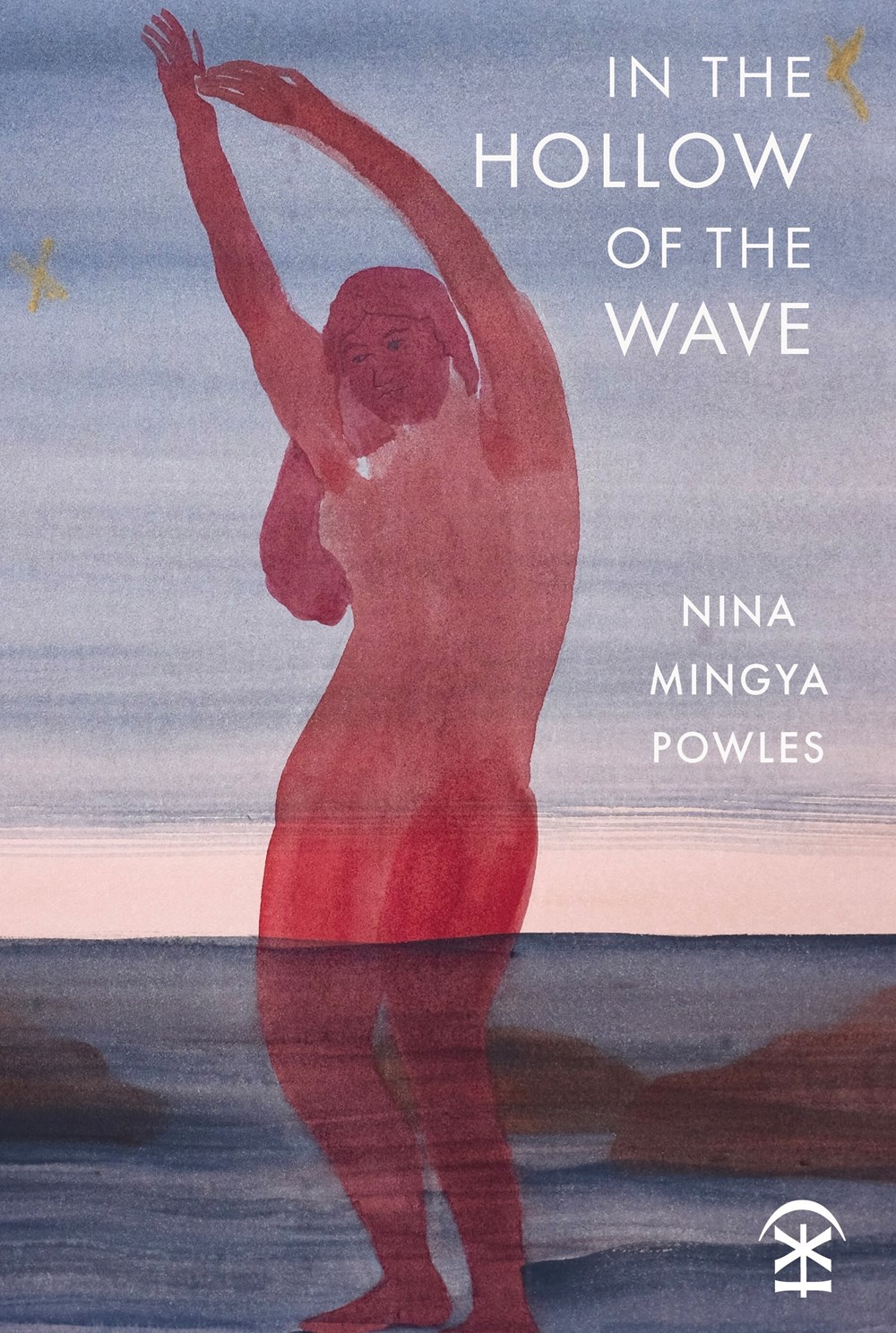 In the Hollow of the Wave | Nina Mingya Powles | London Review Bookshop