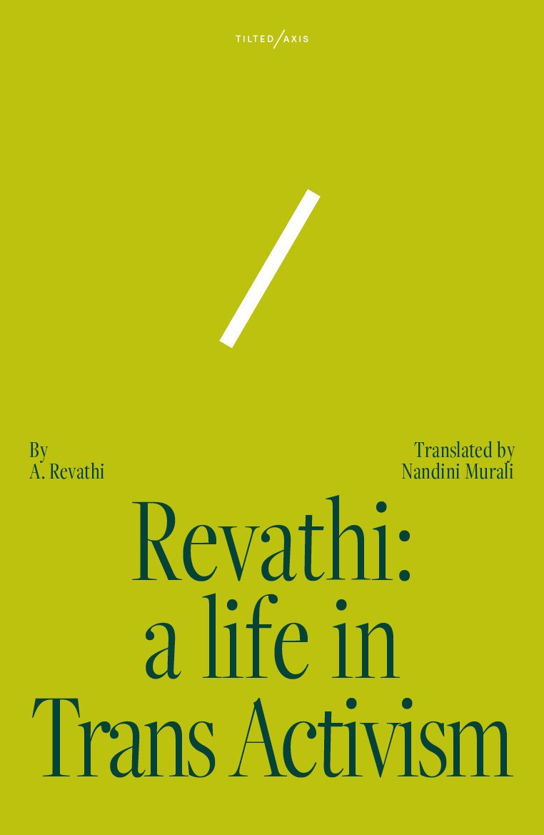 Revathi: A Life in Trans Activism | A. Revathi | London Review Bookshop