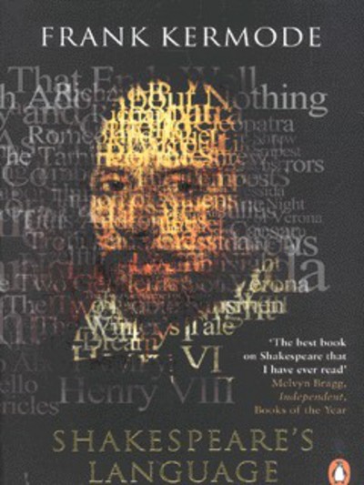 Shakespeare's Language | Frank Kermode | London Review Bookshop