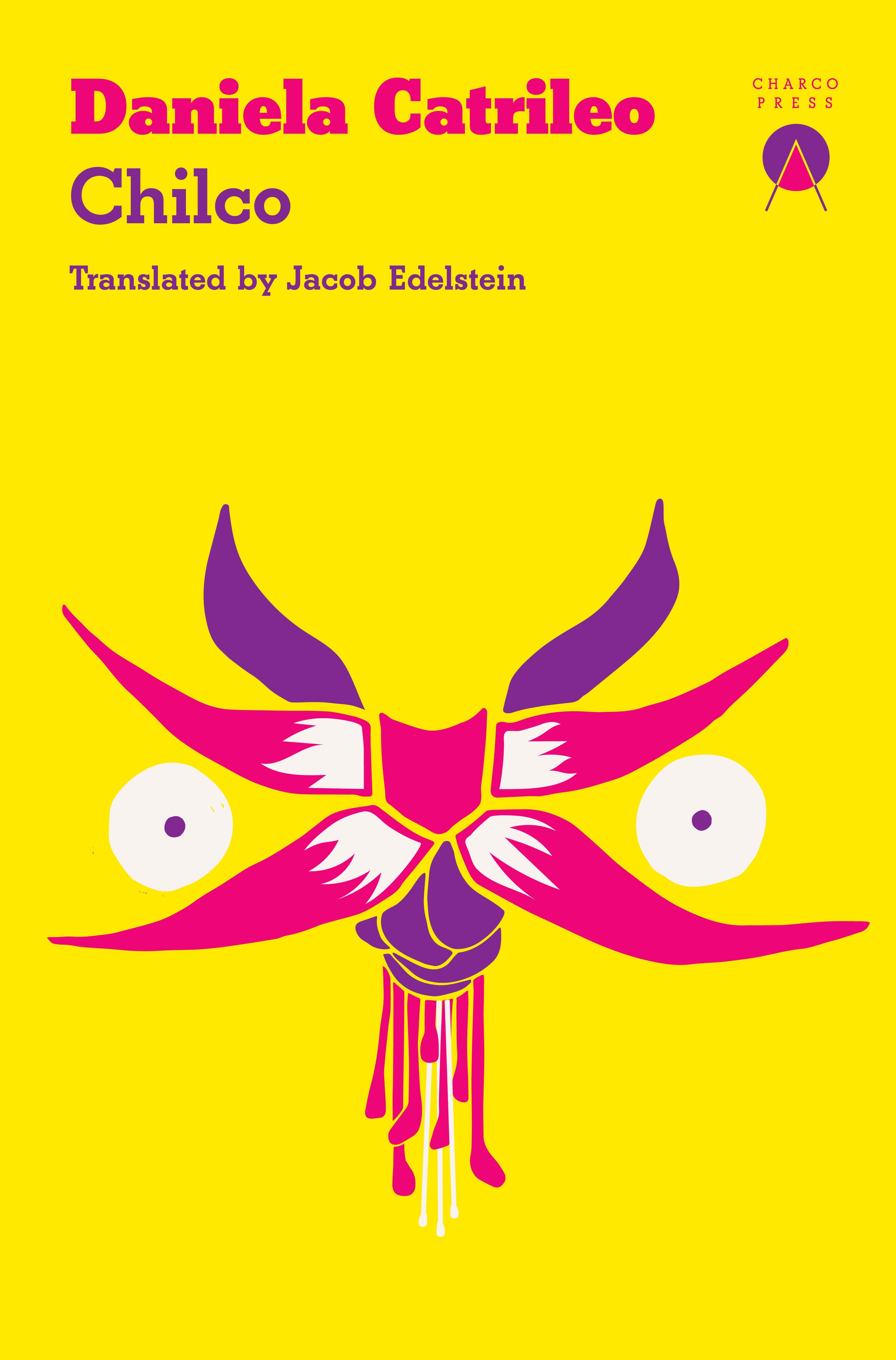 Chilco | Daniela Catrileo | London Review Bookshop