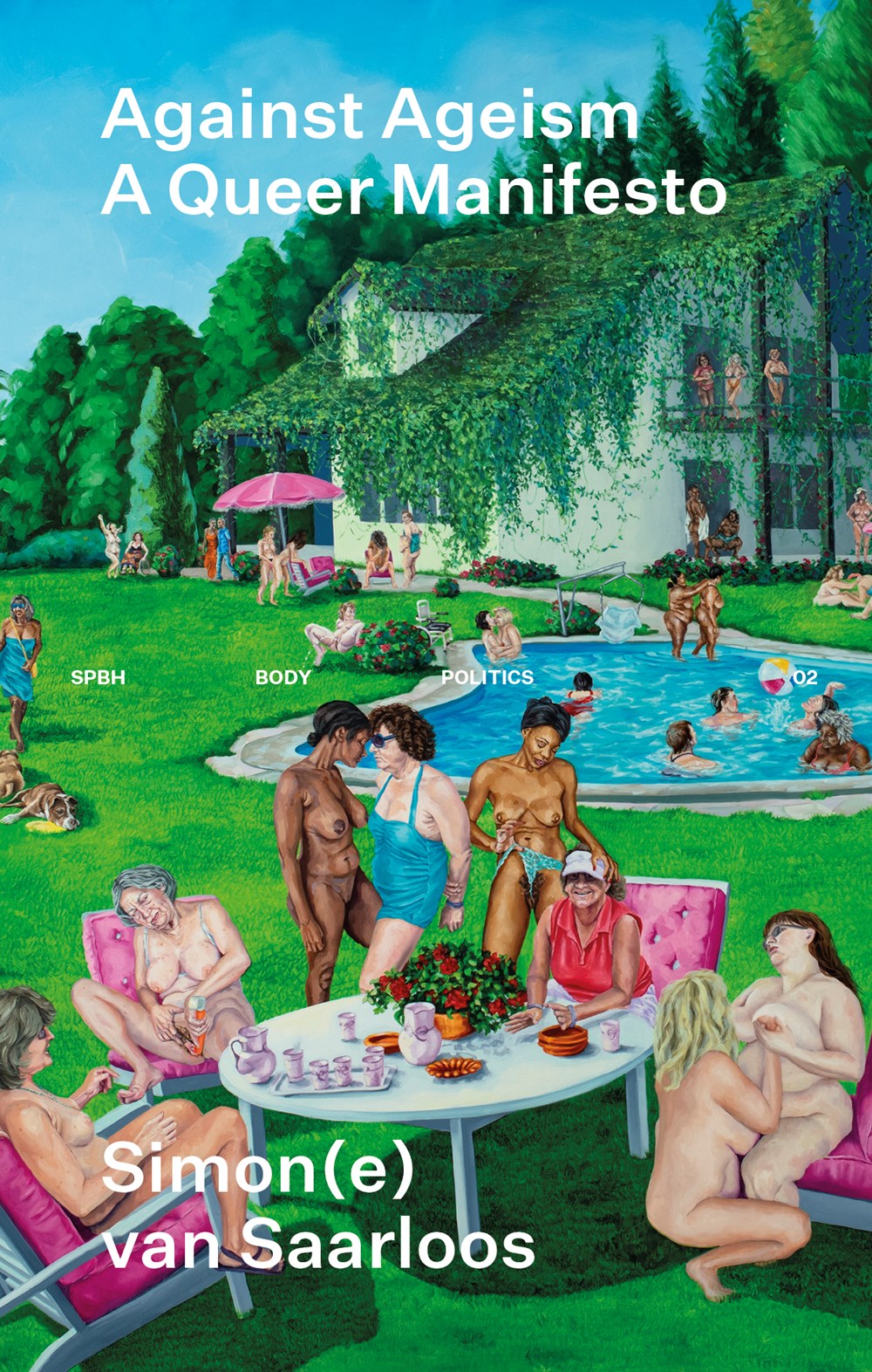 Against Ageism | Simon(e) van Saarloos | London Review Bookshop